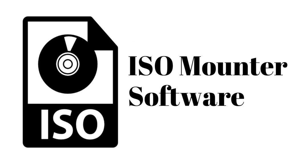 10 Best ISO Mounter Software for Windows | BESTOOB