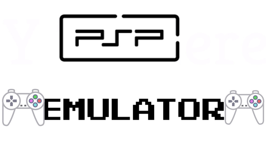 10 Best PSP emulator for Pc and Android | BESTOOB